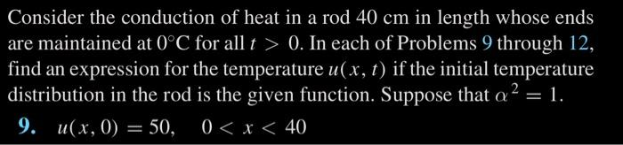 Solved 8 Find The Solution Of The Heat Conduction Problem