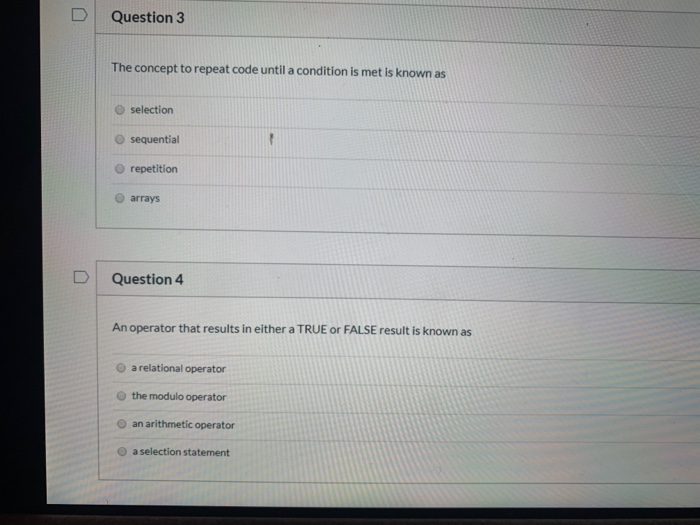 Solved Question 3 The concept to repeat code until a | Chegg.com