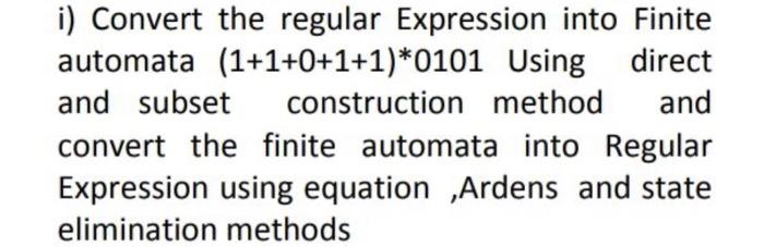 Solved i) Convert the regular Expression into Finite | Chegg.com