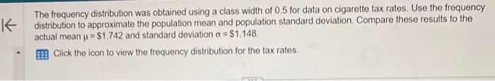 Solved The frequency distribution was obtained using a class | Chegg.com