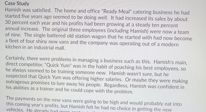 Solved Case Study Hamish was satisfied. The home and office | Chegg.com