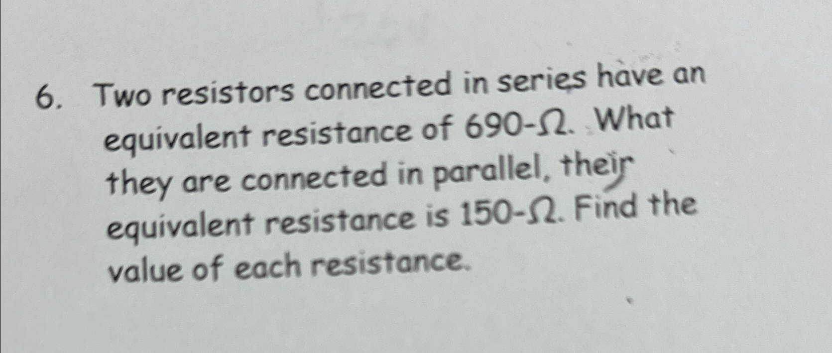 Solved Two resistors connected in series have an equivalent | Chegg.com