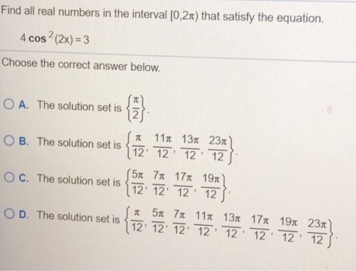 Solved Find all real numbers in the interval [0,210) that | Chegg.com