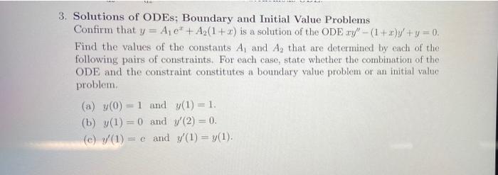 Solved 3. Solutions of ODEs; Boundary and Initial Value | Chegg.com