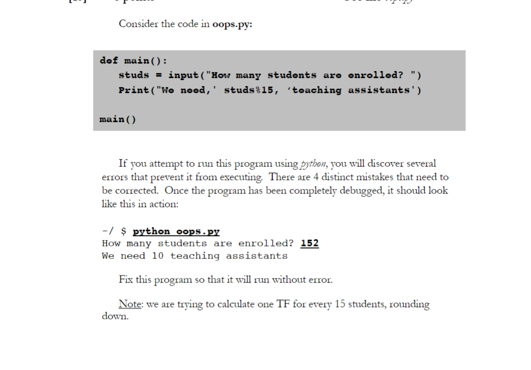 Consider the code in oops.py:If you attempt to run | Chegg.com
