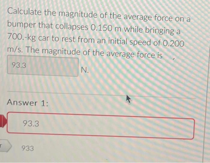 Solved Calculate the magnitude of the average force on a | Chegg.com