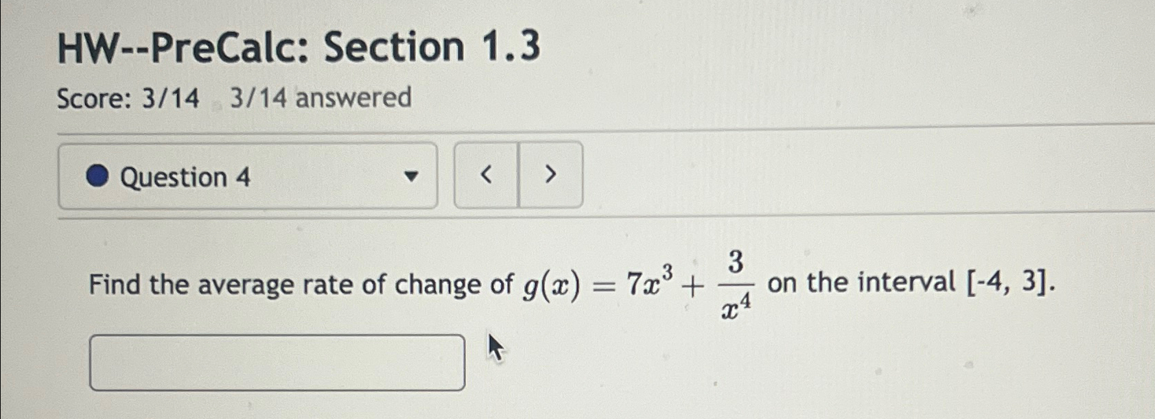 Solved HW--PreCalc: Section 1.3Score: 3/14 3/14 | Chegg.com