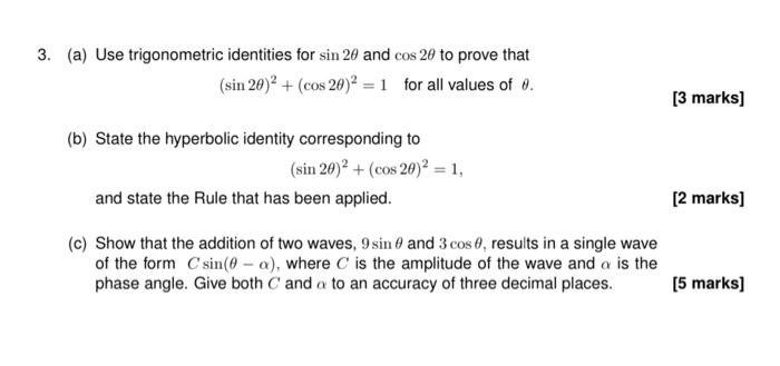 Solved 3. (a) Use trigonometric identities for sin 20 and | Chegg.com