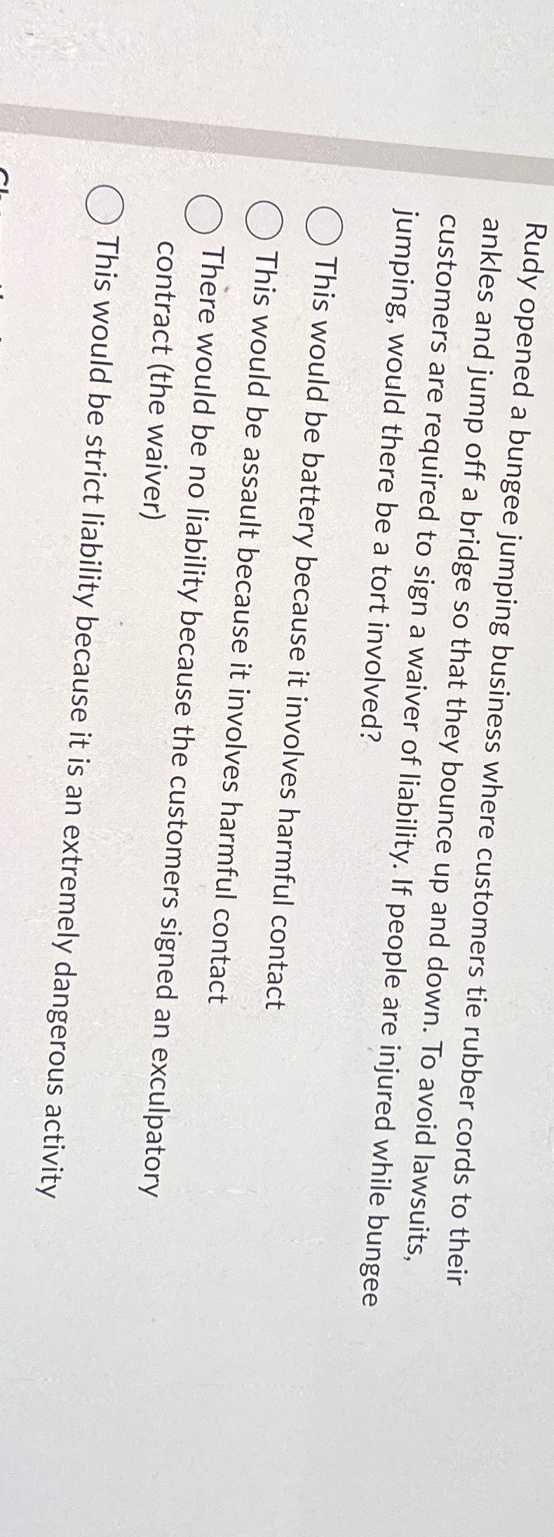 Solved Rudy opened a bungee jumping business where customers | Chegg.com