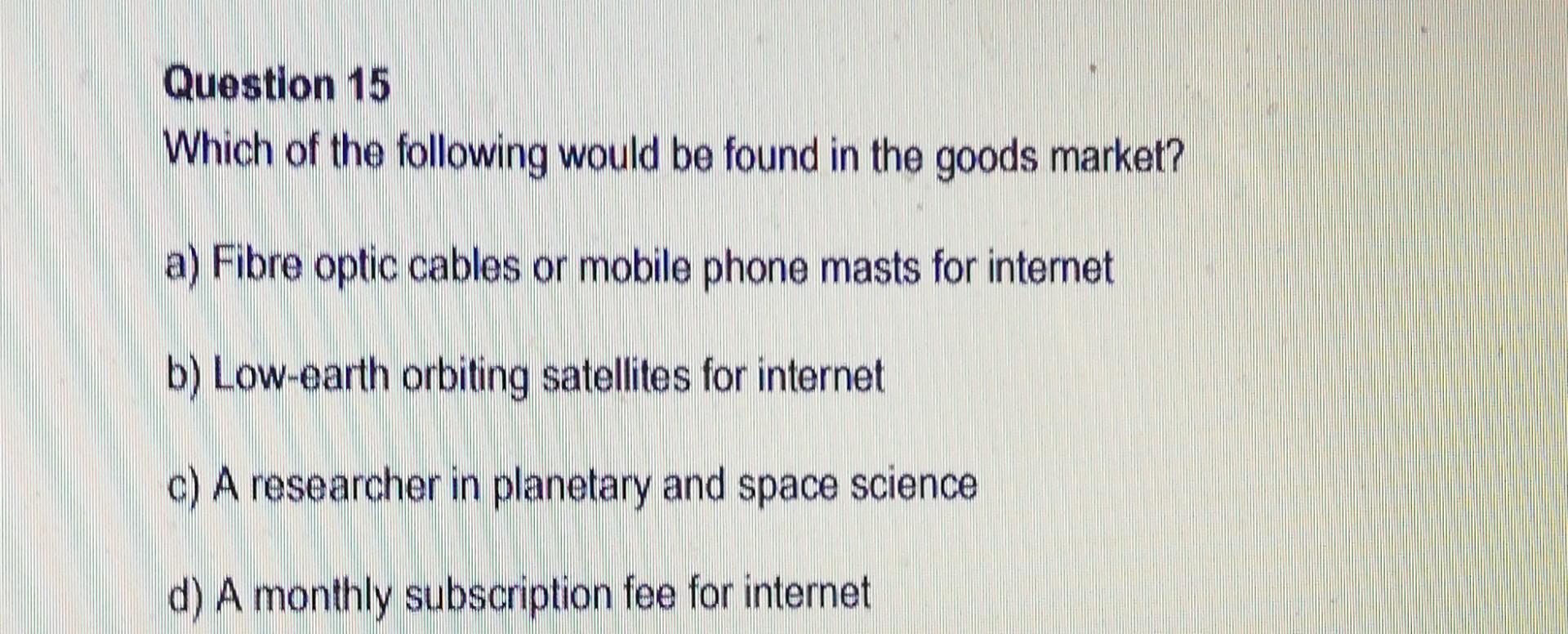 Solved Question 15 Which of the following would be found in | Chegg.com
