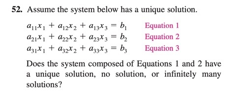 Solved 52. Assume the system below has a unique solution. | Chegg.com