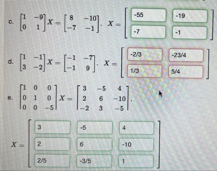 Solved Only Letter d.In each part, find the matrix X solving | Chegg.com