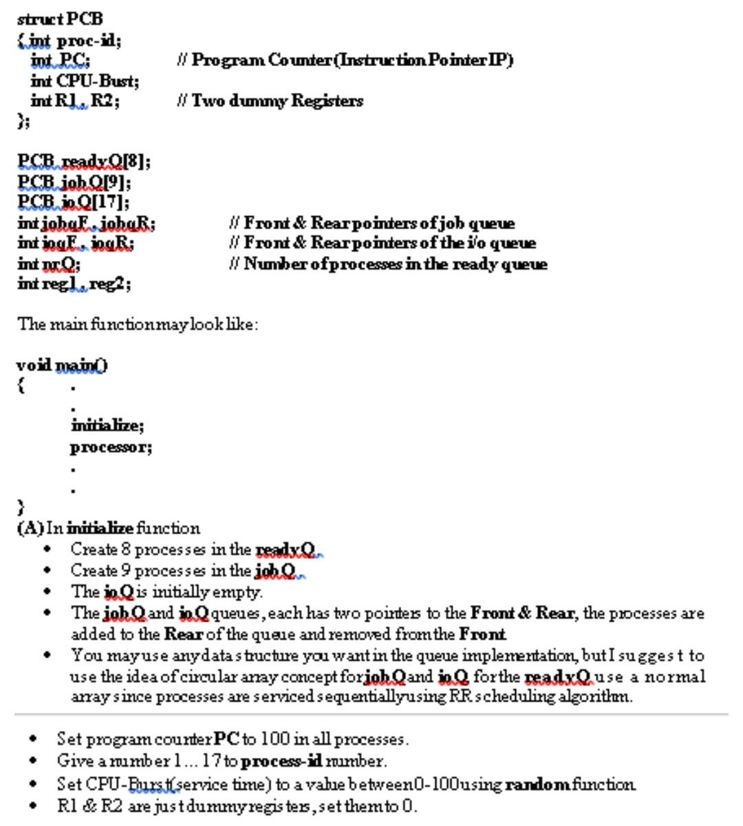 Solved struct PCB int proc-id; int PC: int CPU-Bust; int | Chegg.com