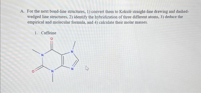 Solved A. For the next bond-line structures, 1) convert them | Chegg.com