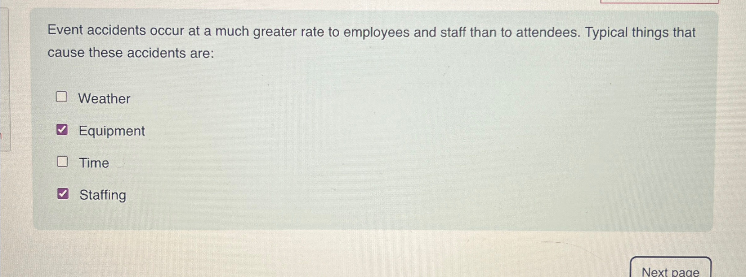 Solved Event accidents occur at a much greater rate to | Chegg.com