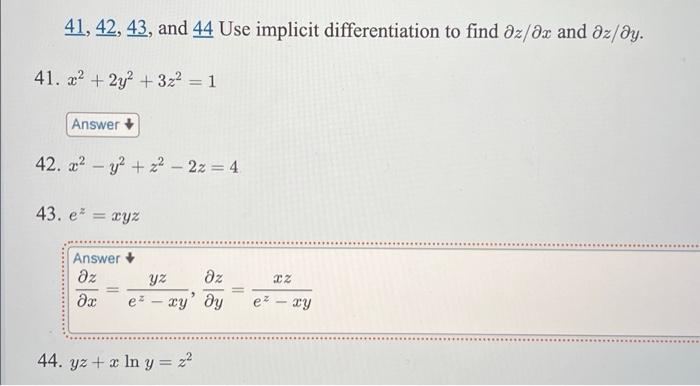 Solved 41, 42, 43, and 44 Use implicit differentiation to | Chegg.com