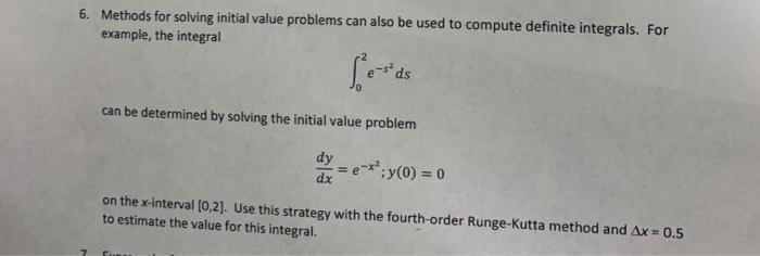 Solved 6. Methods for solving initial value problems can | Chegg.com
