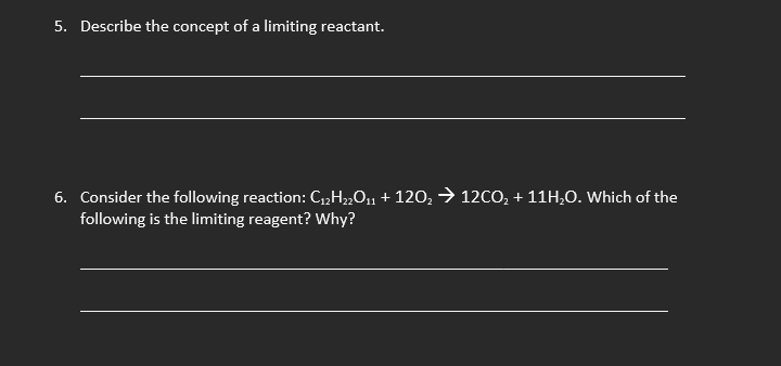 Solved 5. Describe the concept of a limiting reactant. 6. | Chegg.com