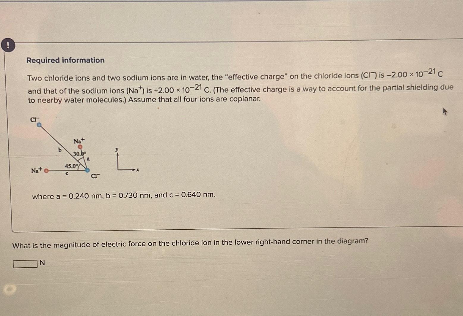 Solved Required informationTwo chloride ions and two sodium | Chegg.com