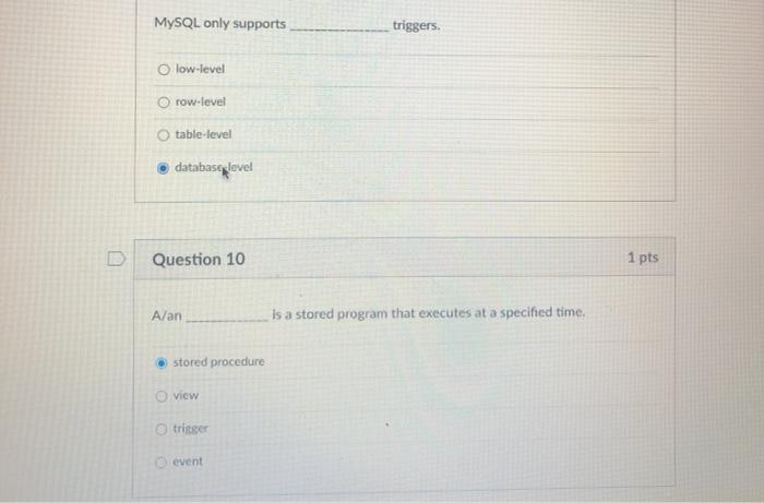 Solved MySQL only supports triggers. low-level row.level | Chegg.com