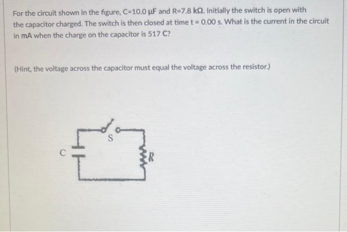 Solved For the circuit shown in the figure, C=10.0μF and | Chegg.com