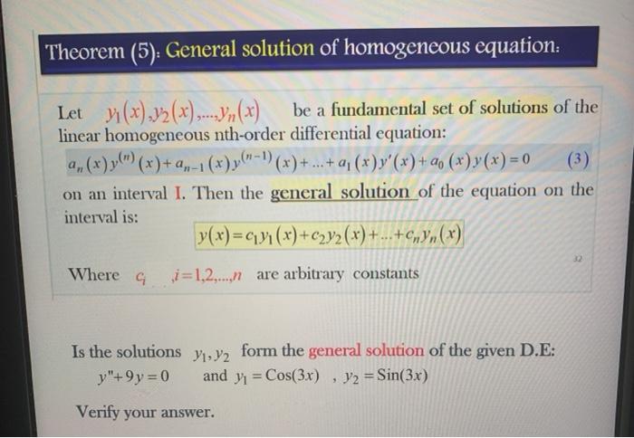Solved Theorem (5): General solution of homogeneous | Chegg.com
