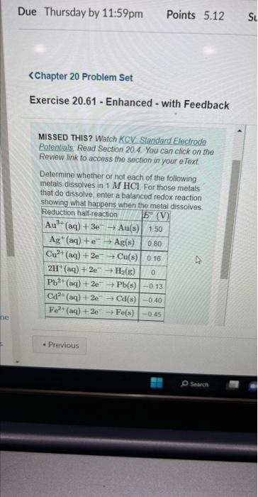 [Solved]: Exercise 20.61 - Enhanced - with Feedback MISSED