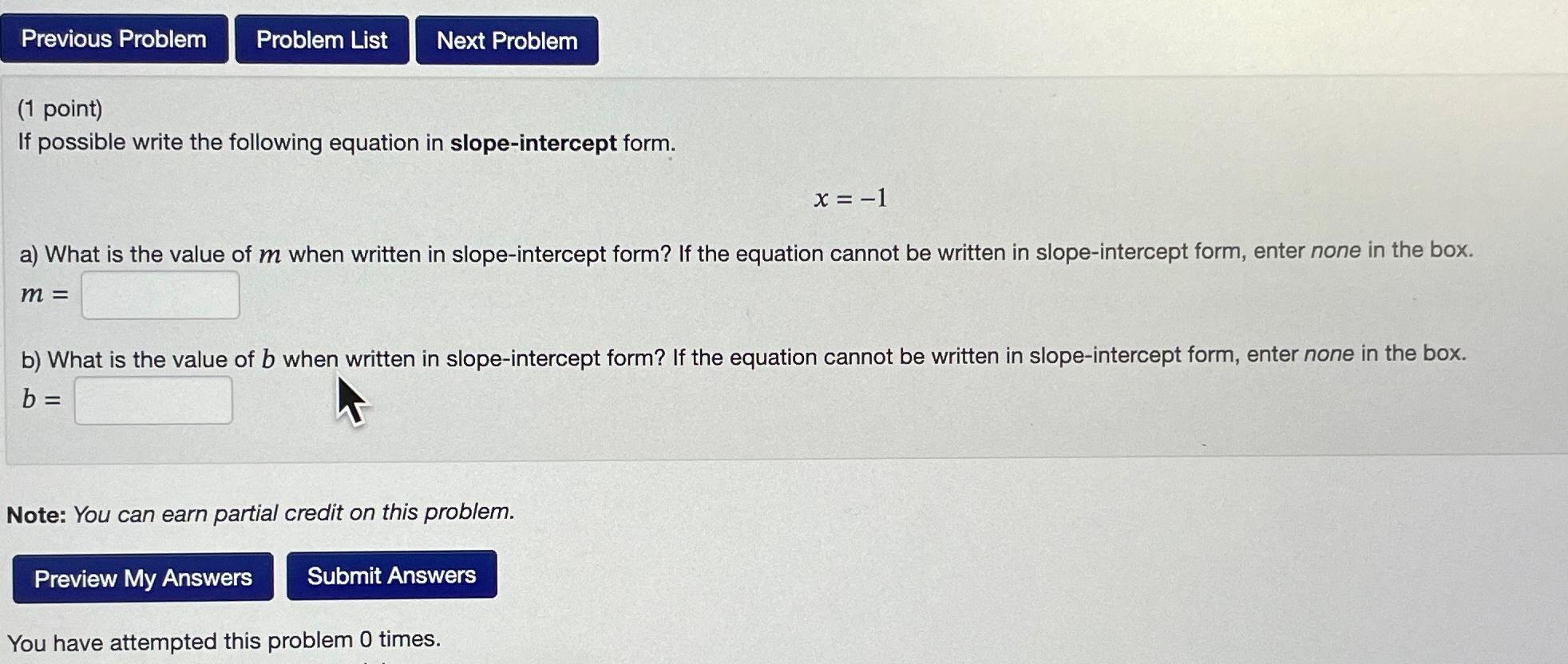 Solved (1 ﻿point)If possible write the following equation in | Chegg.com