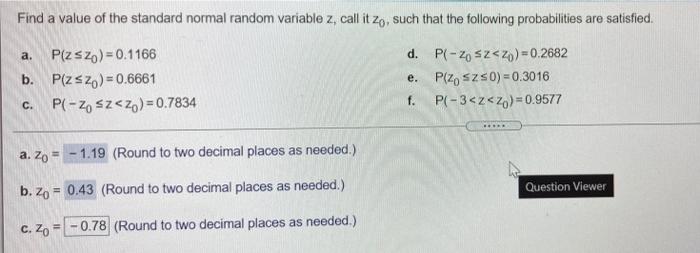 Solved Find A Value Of The Standard Normal Random Variable Z