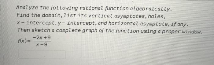 Solved Analyze the following rational function | Chegg.com