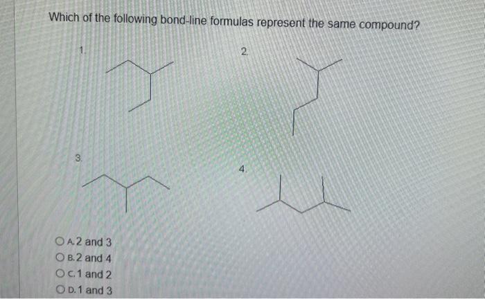 Solved Which of the following bond-line formulas represent | Chegg.com