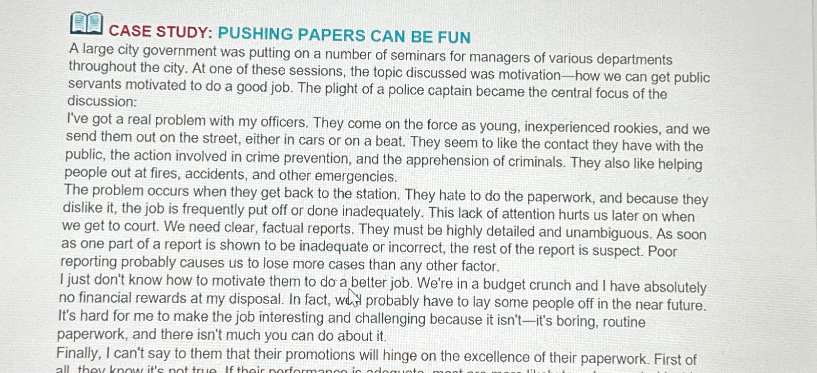 Solved CASE STUDY: PUSHING PAPERS CAN BE FUNA large city | Chegg.com