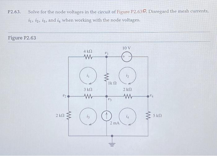 Solved P2.63. Solve for the node voltages in the circuit of | Chegg.com