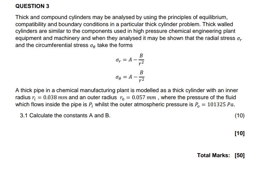 Solved QUESTION 3 Thick and compound cylinders may be | Chegg.com