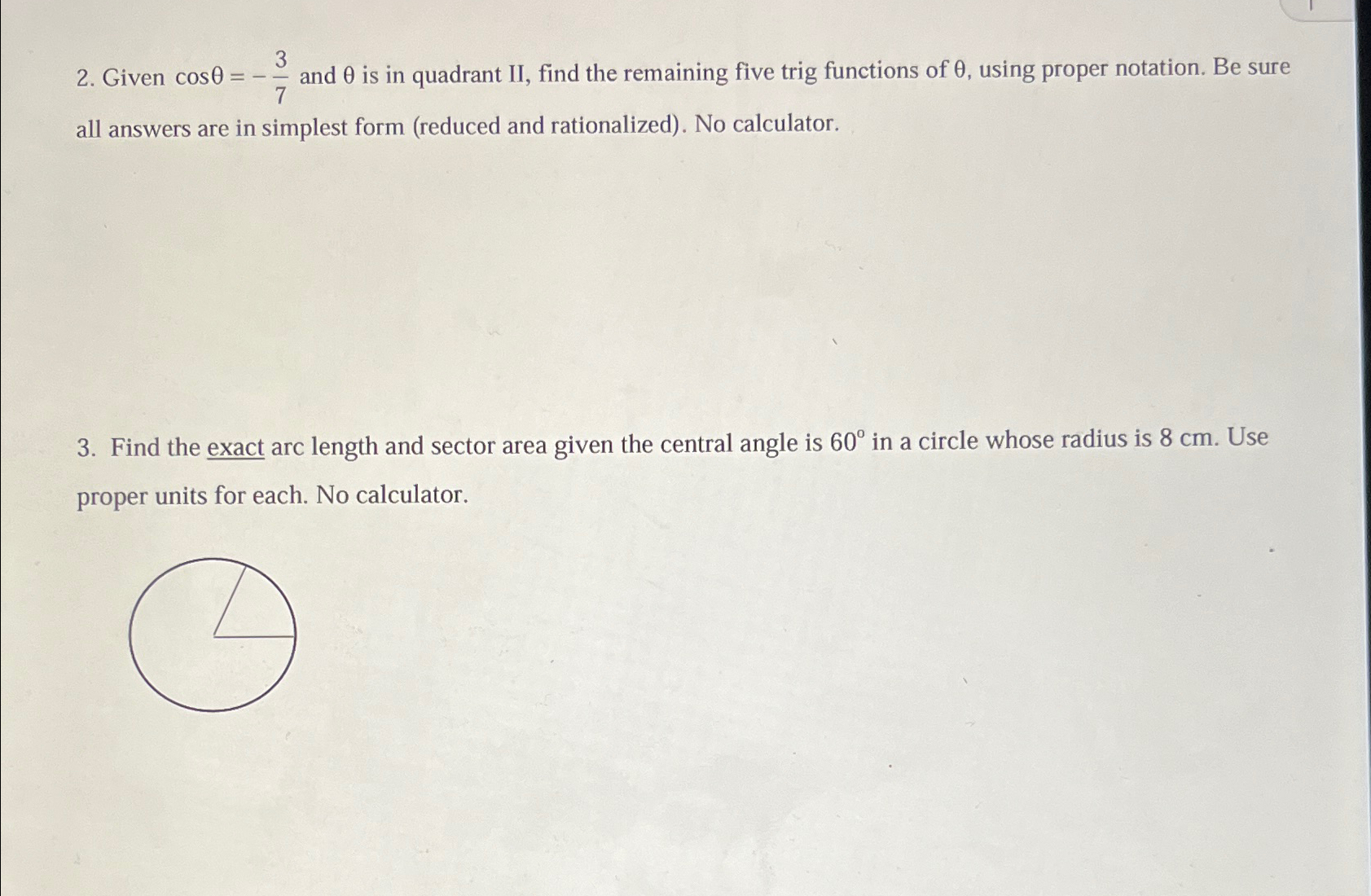 Solved Given cosθ=-37 ﻿and θ ﻿is in quadrant II, ﻿find the | Chegg.com