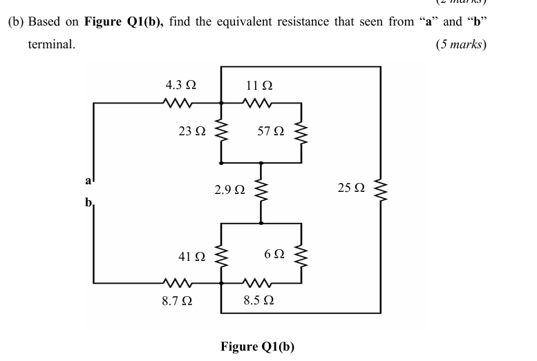 Solved (b) ﻿Based on ﻿Figure Q1(b), ﻿find the equivalent | Chegg.com