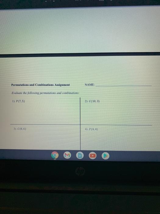 Solved Permutations and Combinations Assignment NAME | Chegg.com