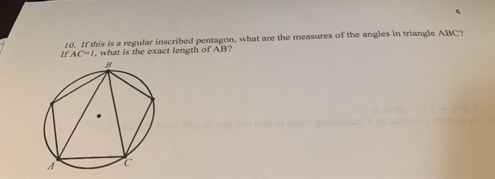 Solved 4 10. If this is a regular inscribed pentagon, what | Chegg.com