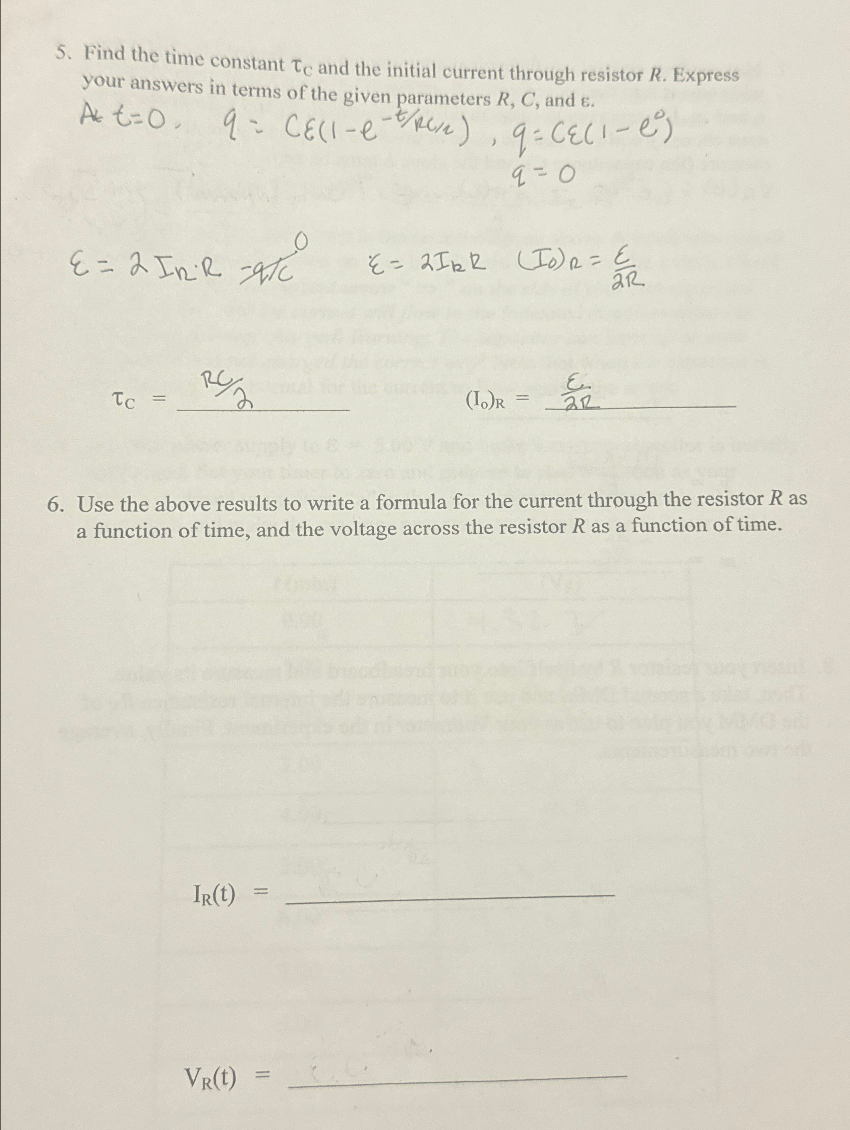 Solved Find the time constant τC ﻿and the initial current | Chegg.com