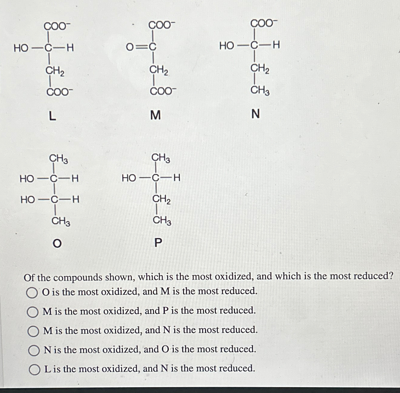 Solved LMNOf the compounds shown, which is the most | Chegg.com