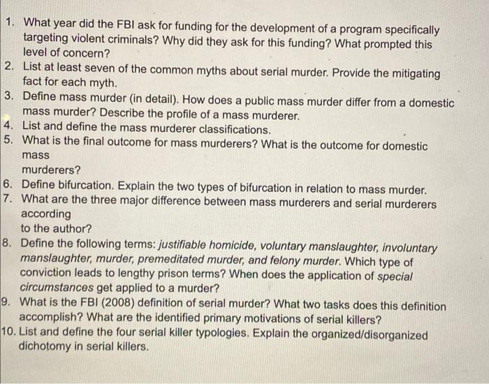 1. What year did the FBI ask for funding for the | Chegg.com