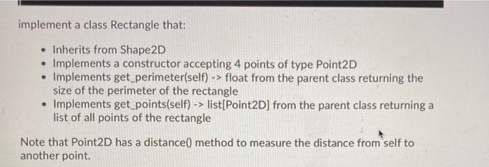 Solved Given a class Point2D and an abstract class Shape 2D: | Chegg.com
