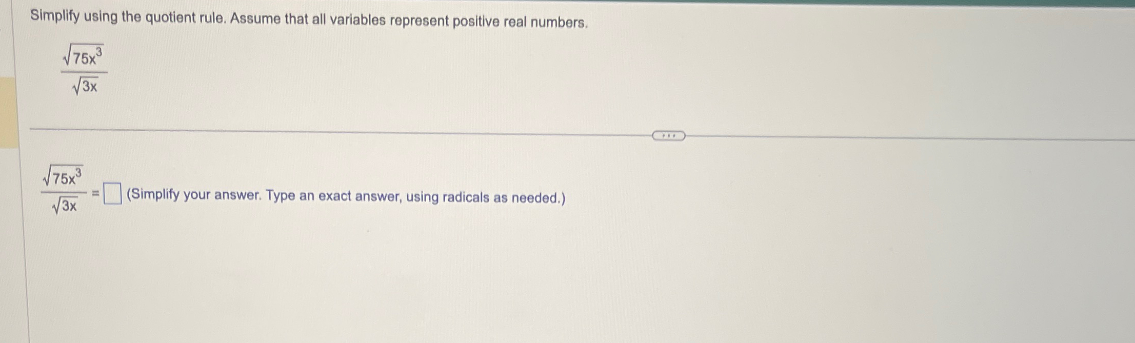 Solved Simplify using the quotient rule. Assume that all | Chegg.com