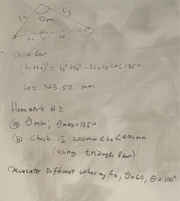 Cosine law (L1+L0)2=L22+L32−2L2L3cos135∘L0=363.52 mm | Chegg.com