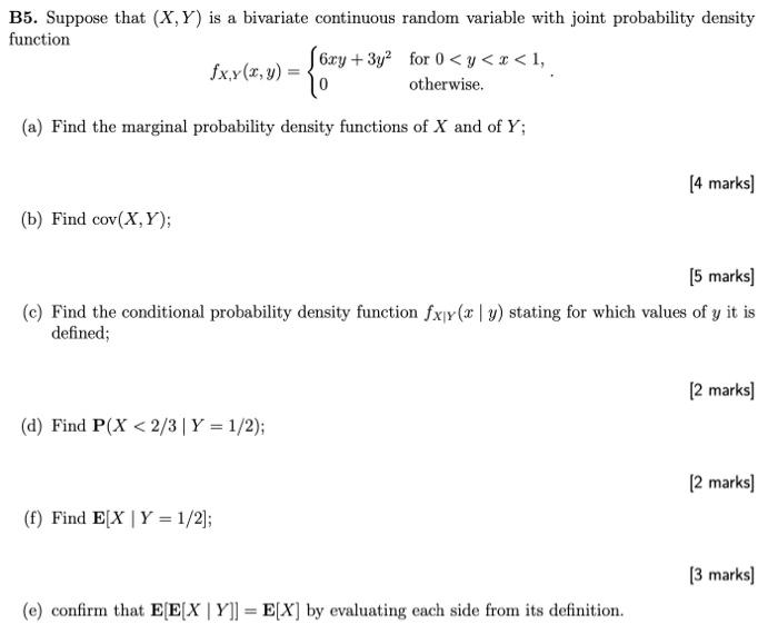 Solved B5. Suppose that (X,Y) is a bivariate continuous | Chegg.com