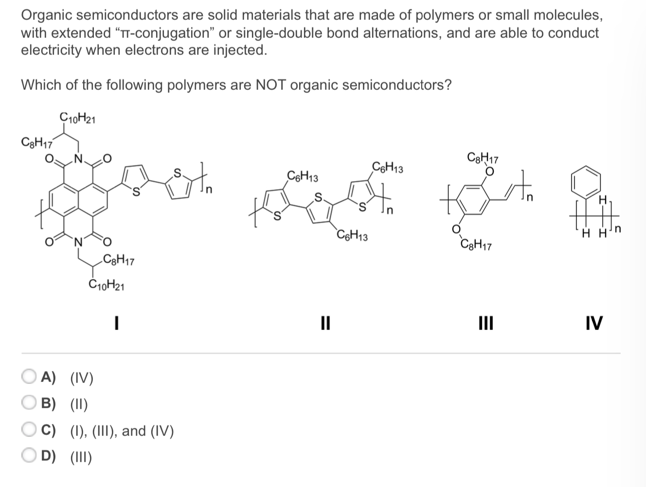 Solved Organic semiconductors are solid materials that are | Chegg.com