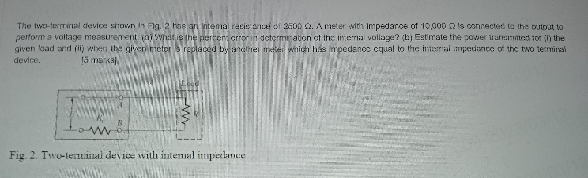 Solved The two-terminal device shown in Fig. 2 has an | Chegg.com