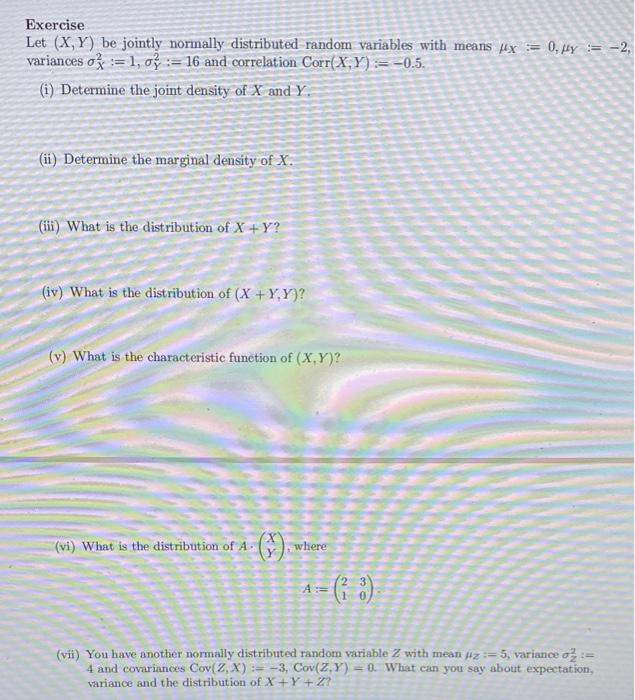Solved Exercise Let (X,Y) be jointly normally distributed | Chegg.com