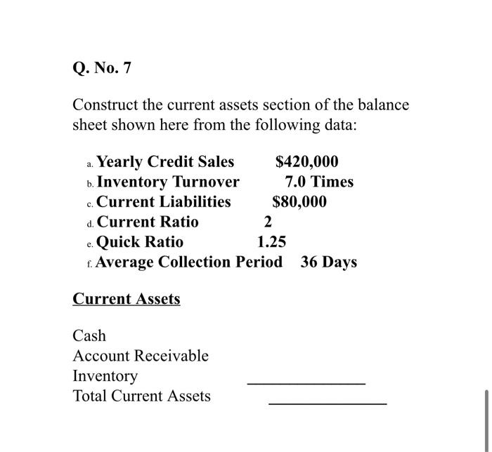 Solved Construct the current assets section of the balance | Chegg.com