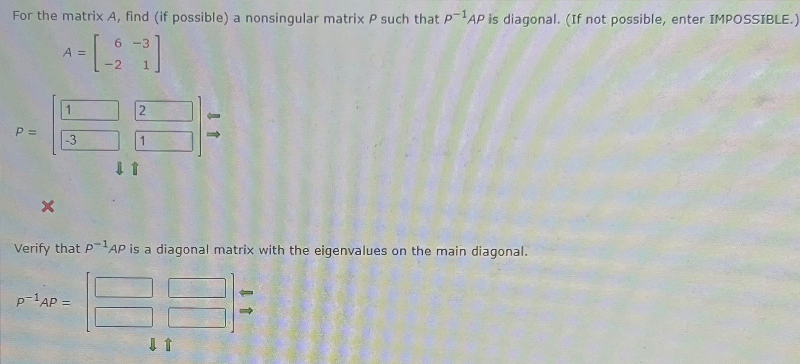Solved For the matrix A, ﻿find (if possible) ﻿a nonsingular | Chegg.com